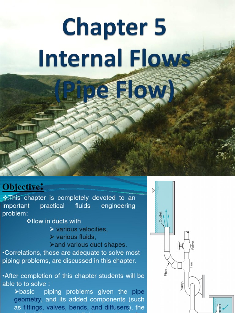 Internal Flows (Pipe Flow) Internal Flows (Pipe Flow) | PDF | Fluid ...