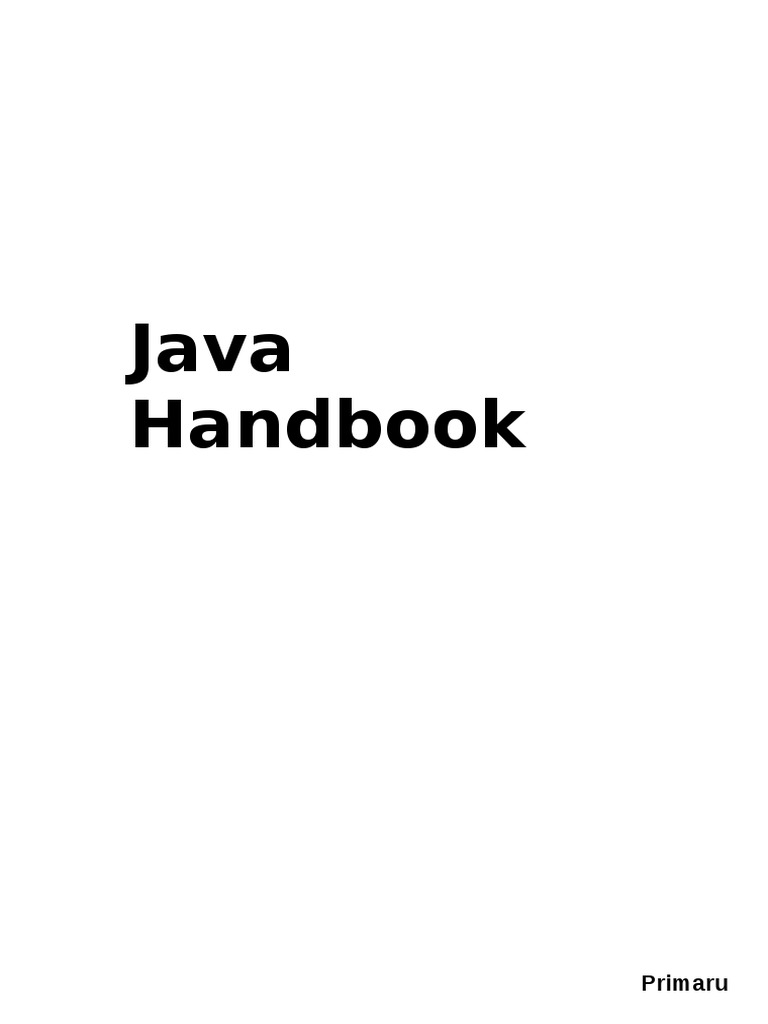 Java Handbook: Primaru | PDF | Java (Programming Language) | Class (Computer Programming)
