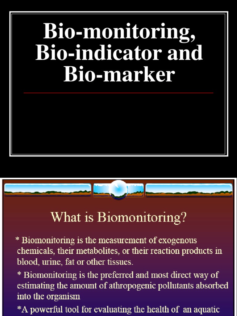 Bio-Monitoring, Bio-Indicator and Bio-Marker | PDF | Environmental ...