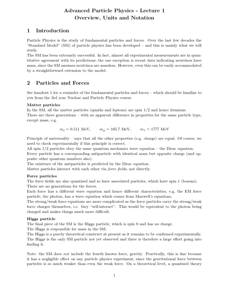 Advanced Particle Physics Lecture 1 Overview Units And Notation 1