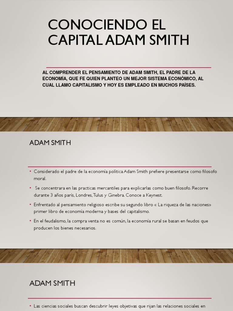 Conociendo El Capital Adam Smith PRESENTACION | PDF