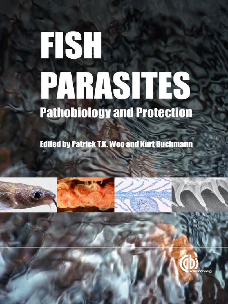 Fish Parasites, Pathobiology and Protection | Download Free PDF ...