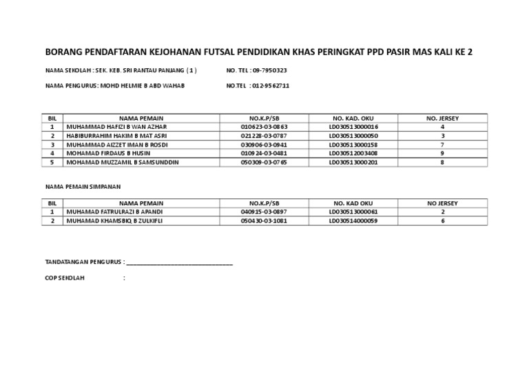 Borang Peserta Futsal Ppki 2015 | PDF