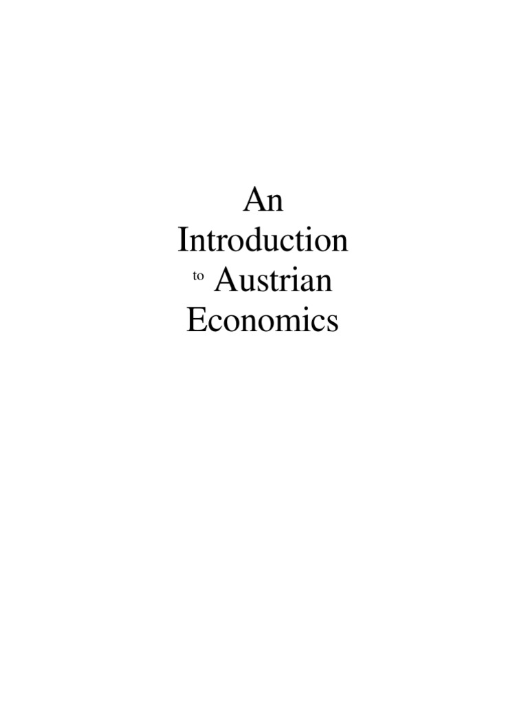 Intro To Austrain Economics | PDF | Austrian School | Factors Of Production