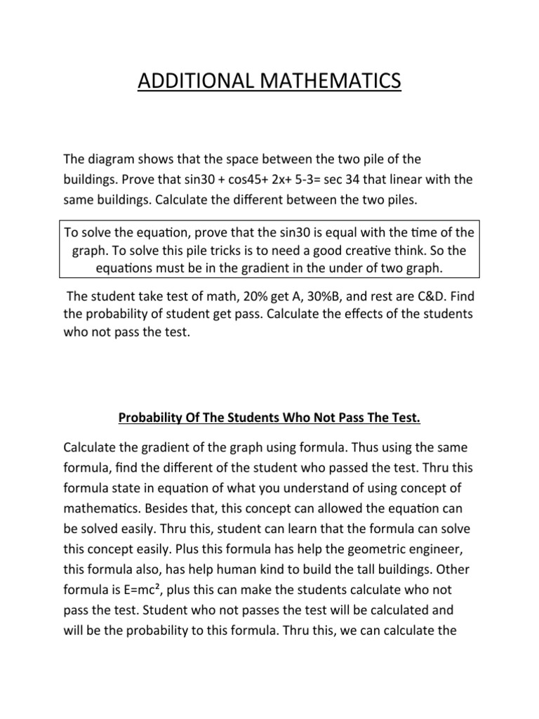 Additional Mathematics: Probability of The Students Who Not Pass The ...