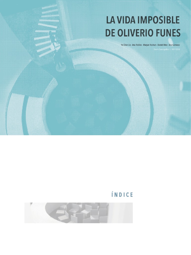 ''LA VIDA IMPOSIBLE DE OLIVERIO FUNES'' Marjan Roshan - Ana Carrasco ...