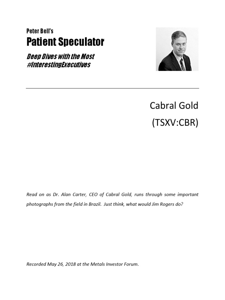 Newton Interviews - Alan Carter Cabral Gold | PDF | Mining | Soil