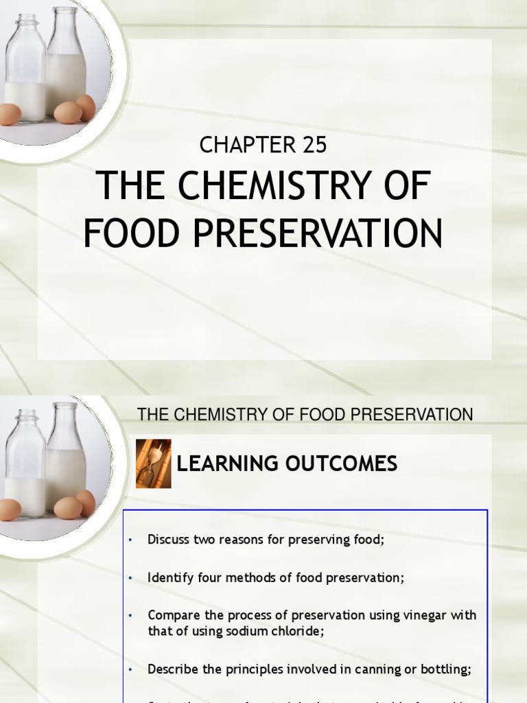 C25 The Chemistry of Food Preservation | PDF | Food Preservation | Bacteria