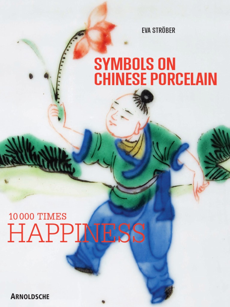 Symbols On Chinese Porcelain | PDF | Pottery | Ceramic Art