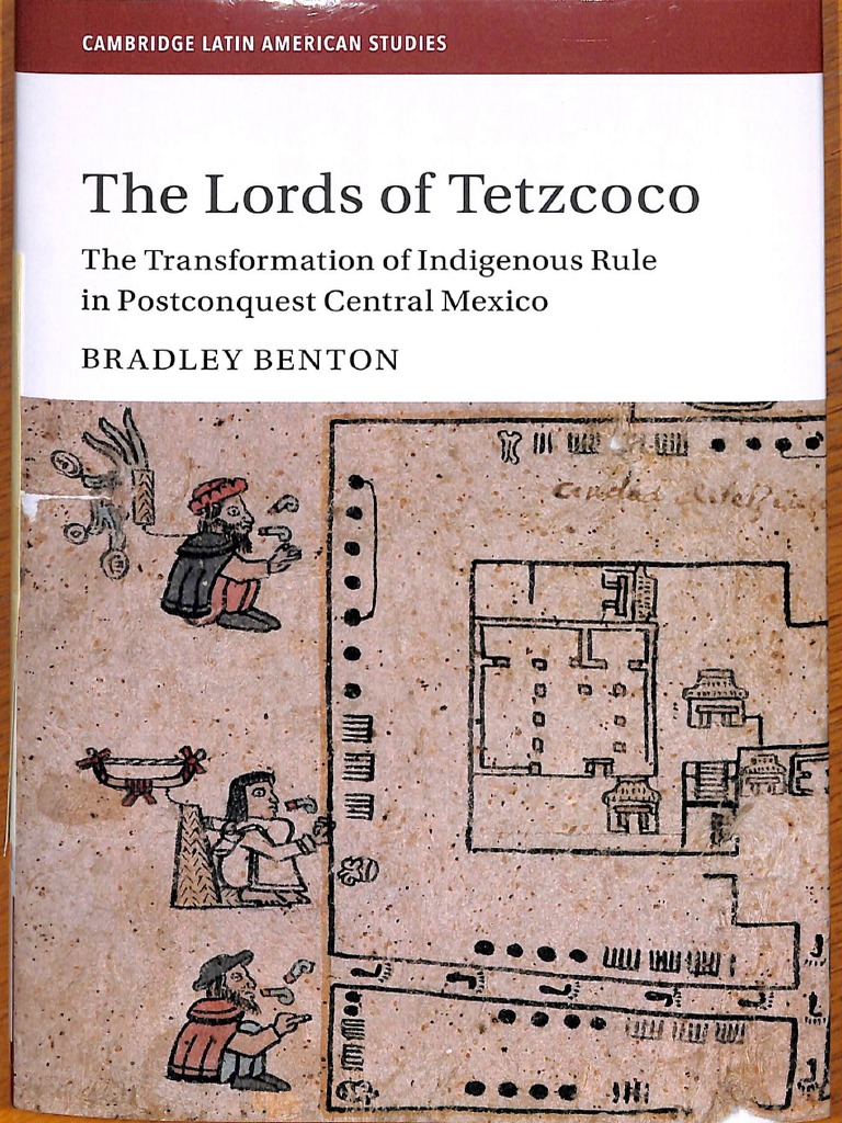 L5244 - Benton - The Lords of Tetzcoco | PDF