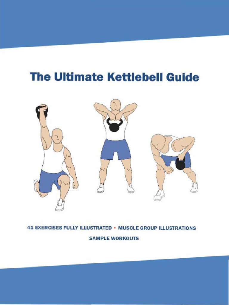 The Ultimate Kettlebell Guide | PDF | Kettlebell | Anatomical Terms Of ...