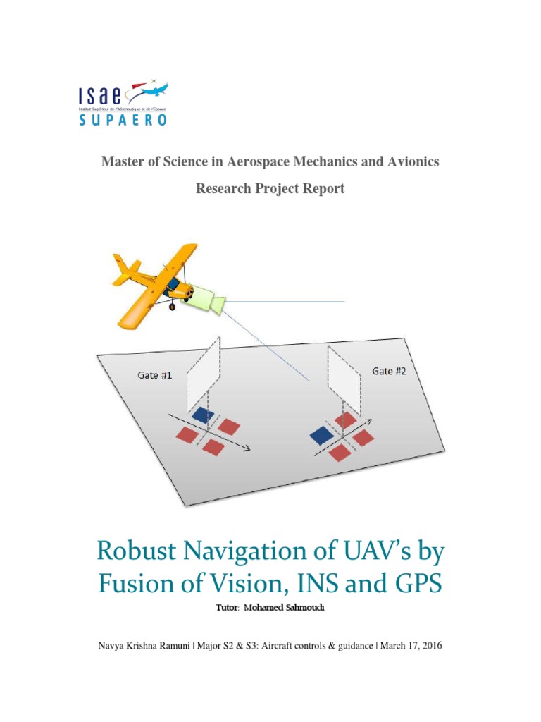 Robust Navigation of UAV's by Fusion of Vision, InS and GPS | PDF ...