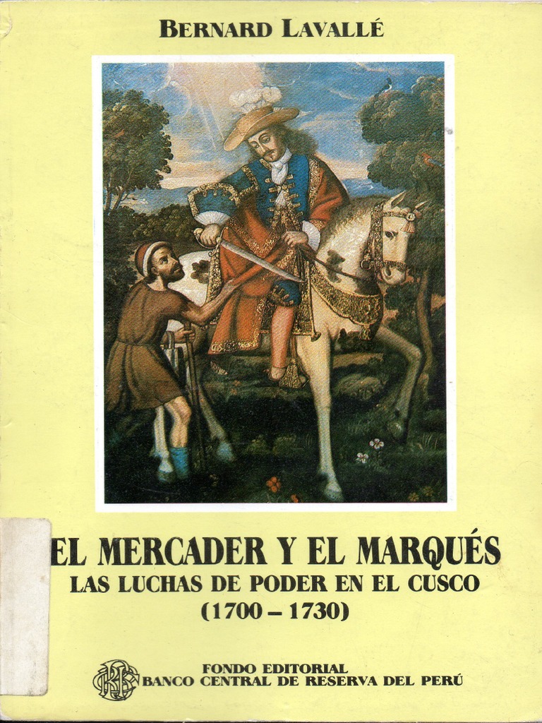 LAVALLE El Mercader y El Marqu S Completo Parte1 | PDF