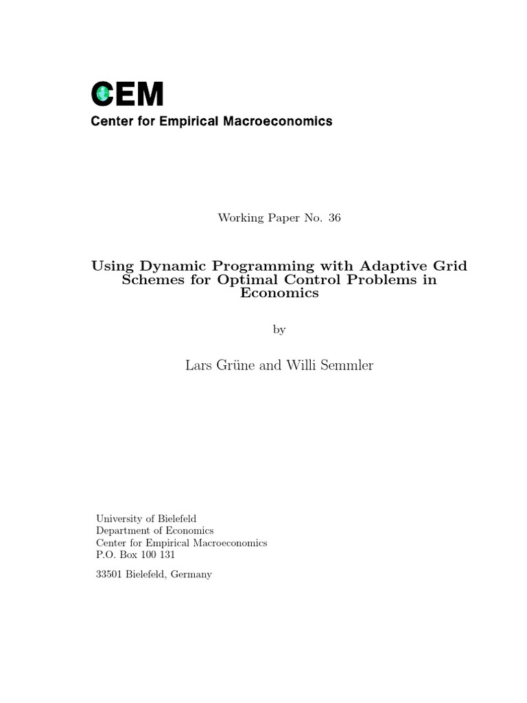 Using Dynamic Programming With Adaptive Grid Schemes For Optimal Control Problems in Economics ...