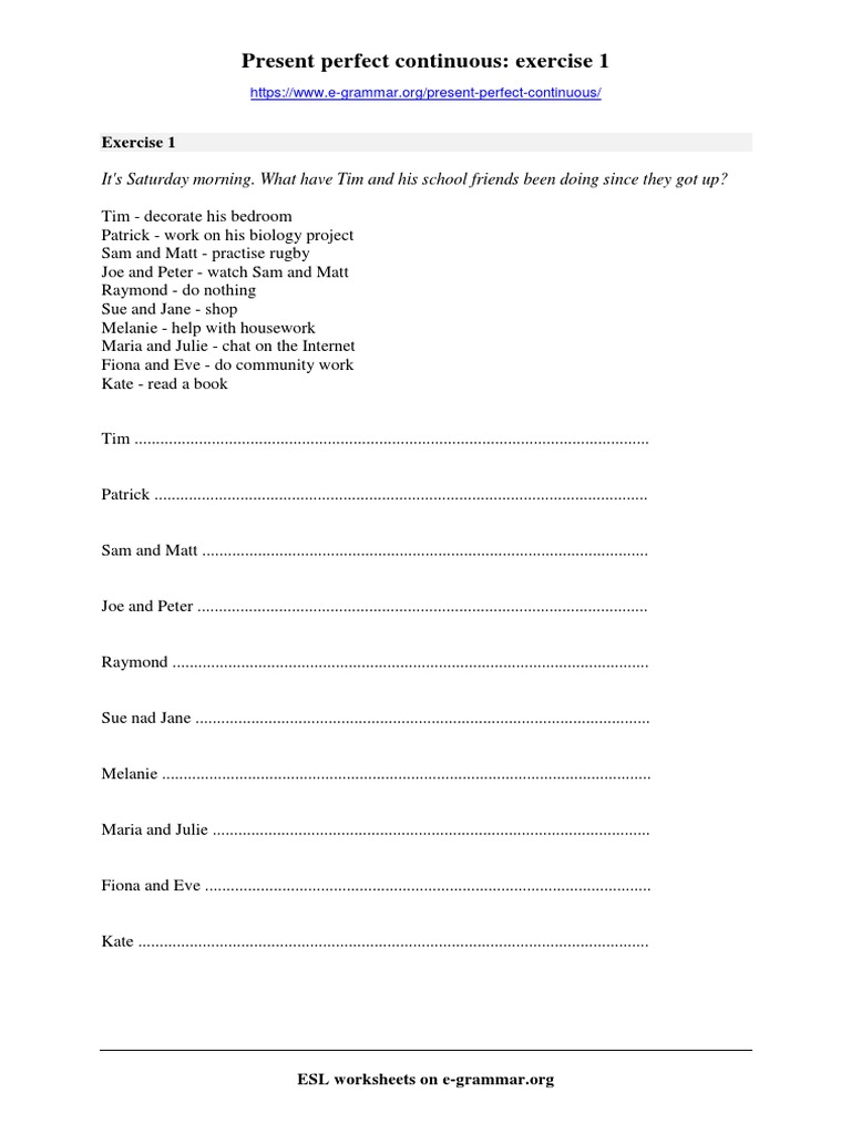 Present Perfect Continuous Exercise | PDF