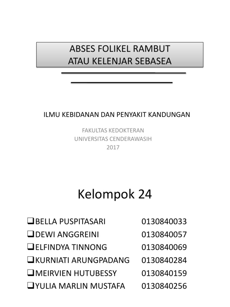 DR Joseph - KEL 24 - Abses Folikel Rambut Atau Kelenjar Sebasea | PDF