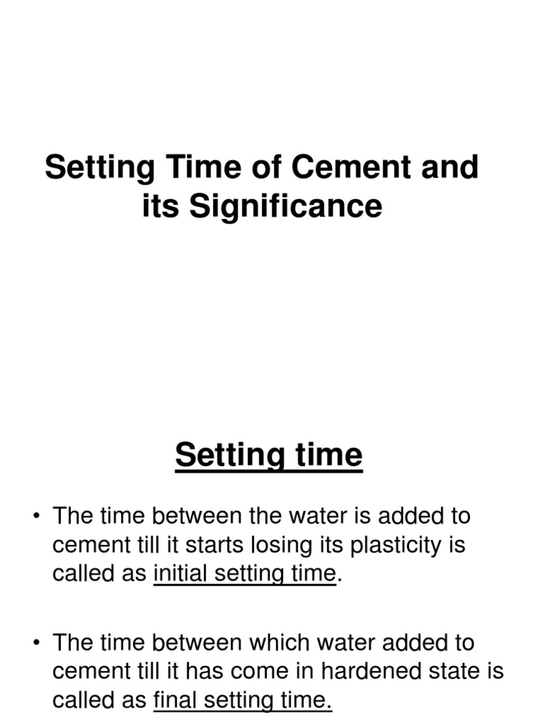 Setting Time of Cement and Its Significance | PDF | Concrete | Cement