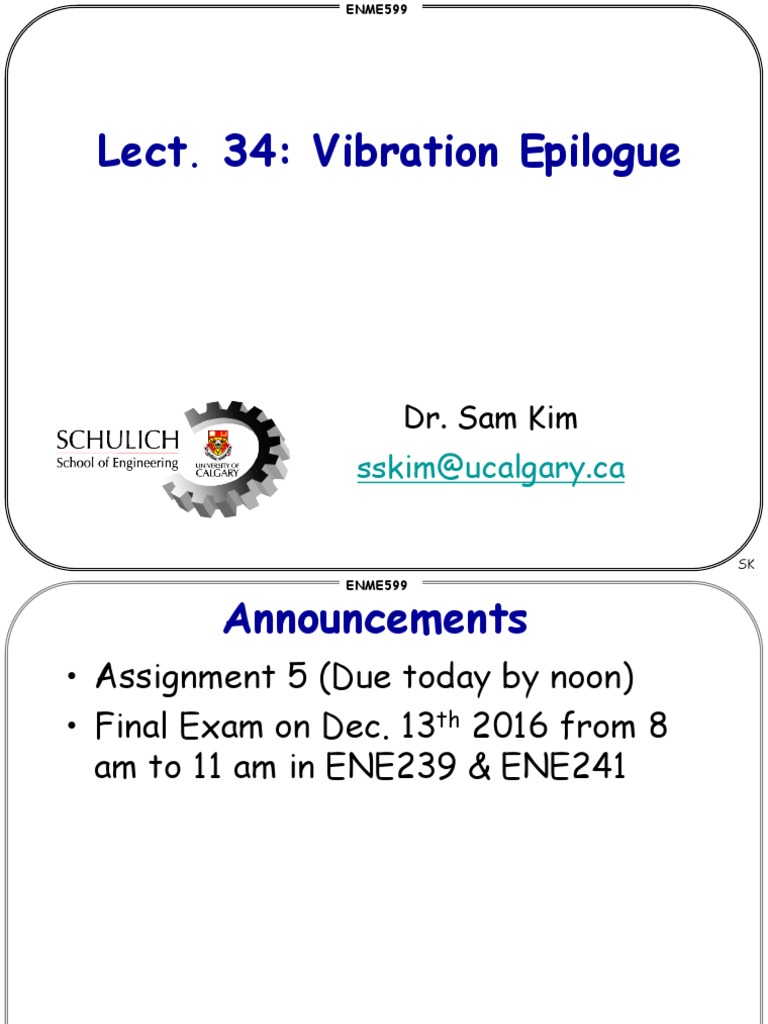 2016F Lect 34 Vib Epilogue 00 | PDF | Teaching Mathematics