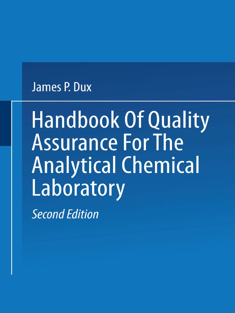Handbook of Quality Assurance ForTthe Analytical Chemical Laboratory ...