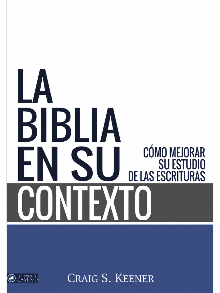 La Biblia en Su Contexto E28094 Craig S Keener PDF | PDF | Biblia ...
