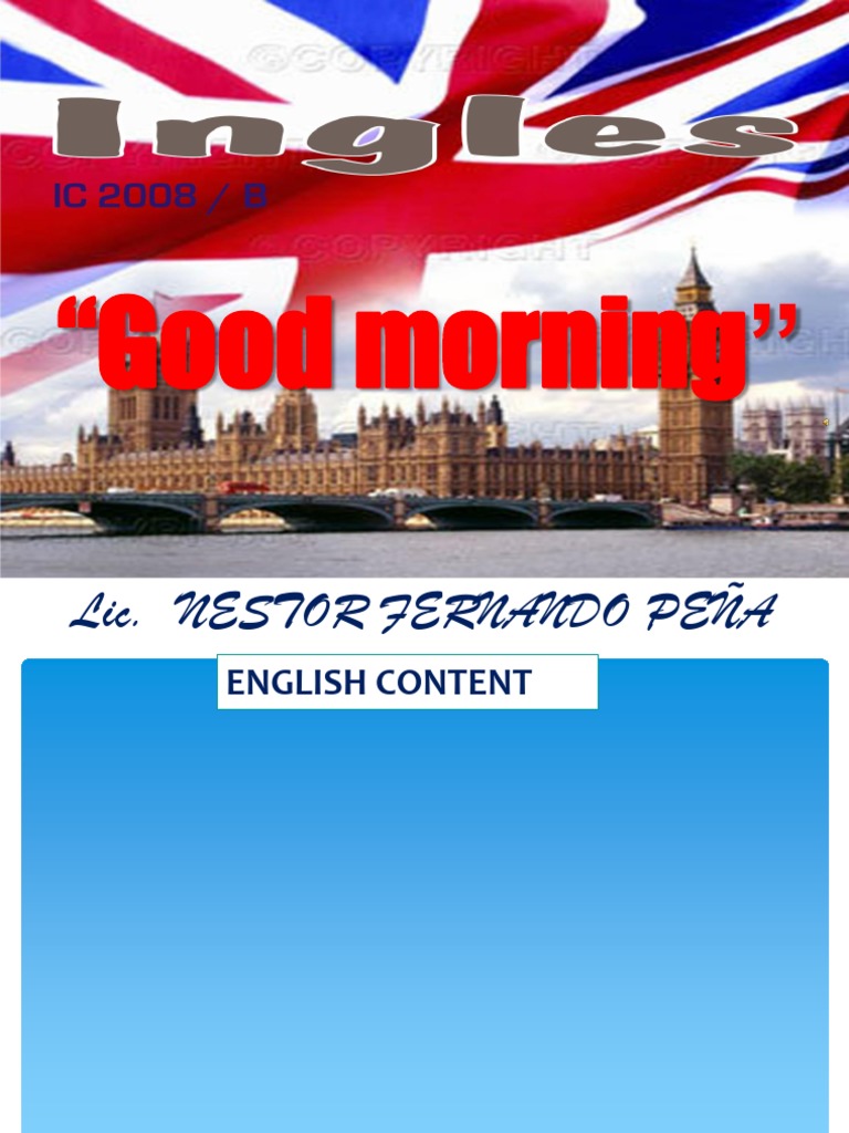 "Good Morning": Lic. Nestor Fernando Peña | PDF
