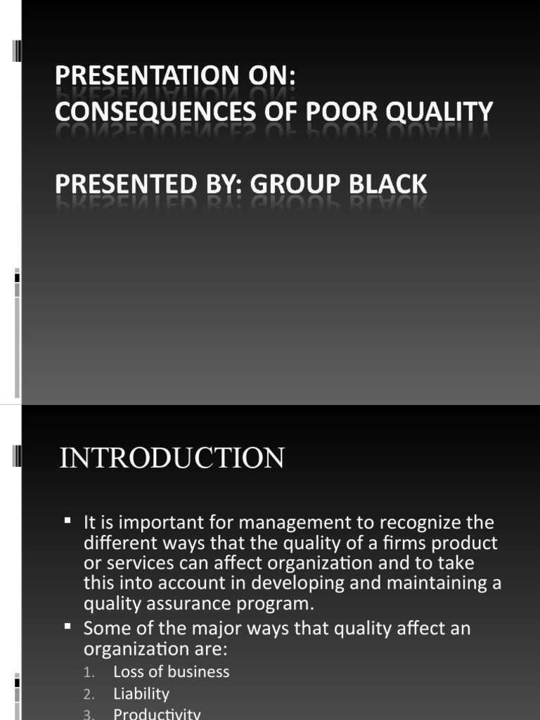 The Impact of Poor Quality on Organizations: Loss of Business ...