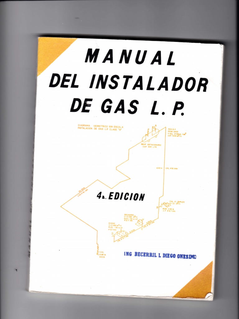 Instalaciones de gas LP: manual para instaladores | PDF | Propano | Gas ...