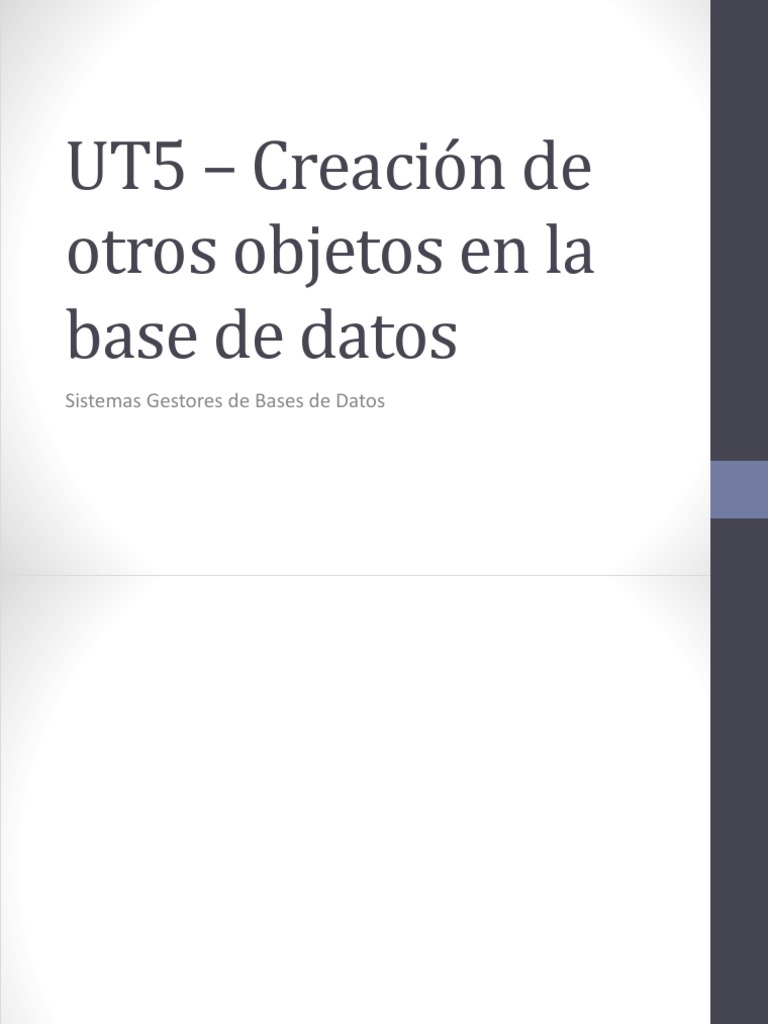 Creación de Otros Objetos de La Base de Datos | PDF | Tabla (base de datos) | SQL