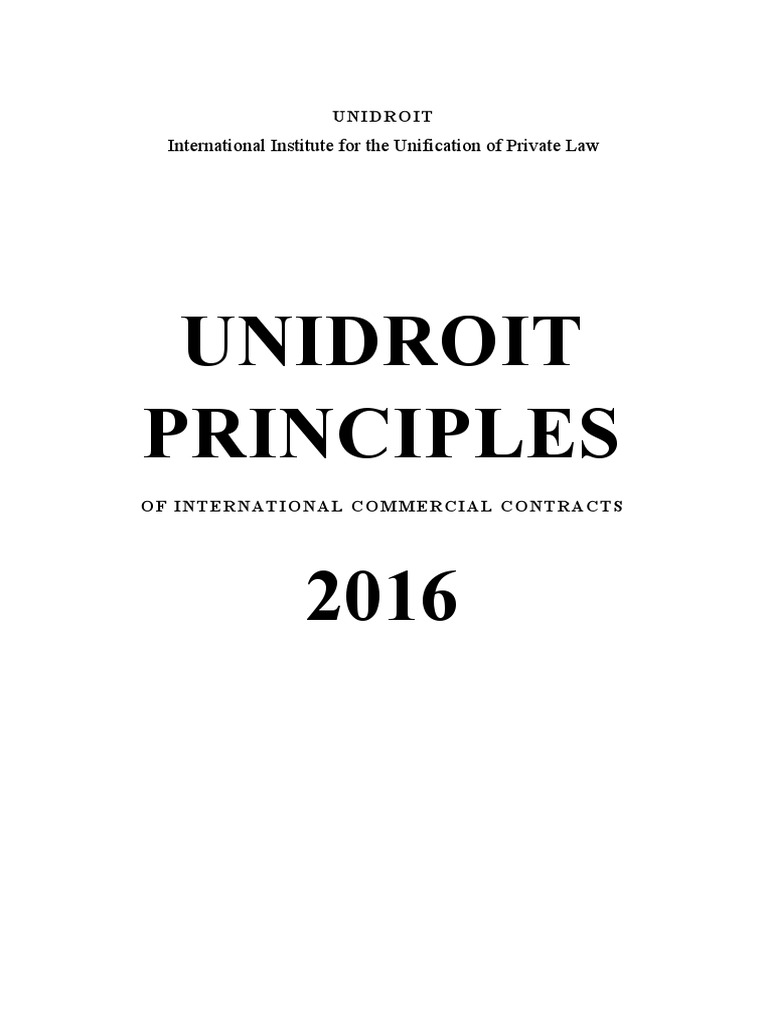UNIDROIT Principles of International Commercial Contracts 2016 PDF ...