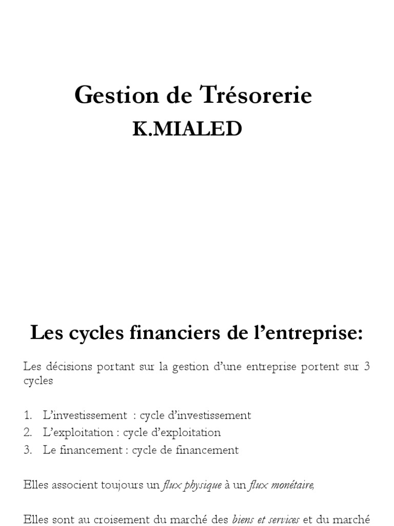Gestion de Trésorerie : Cycles et Approches | PDF | Ratio financier | Fonds de roulement