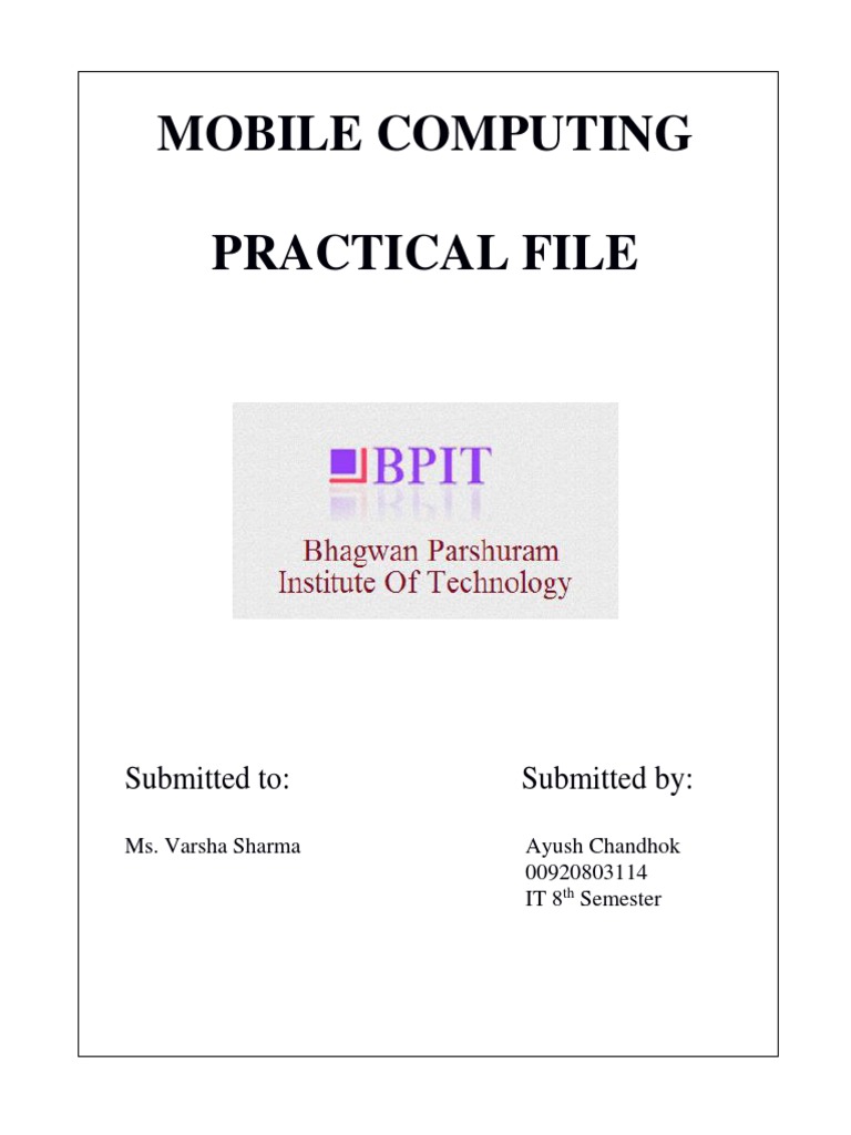 Mobile Computing Practical File: Submitted To: Submitted by | PDF