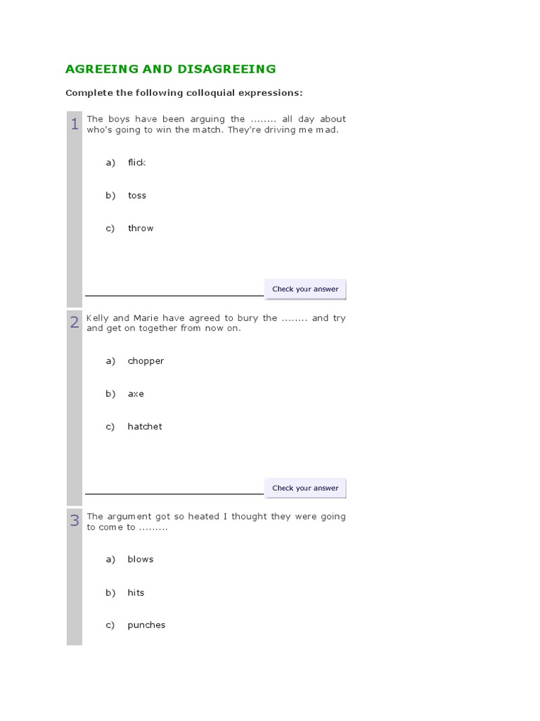 Agreeing and Disagreeing: Complete The Following Colloquial Expressions ...