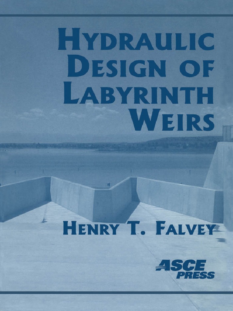Hydraulic Design of Labyrinth Weirs | PDF | Spillway | Momentum