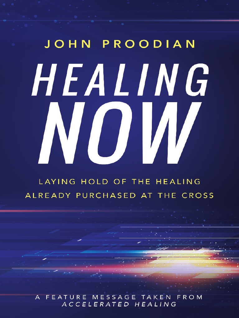 Healingnow Free Feature | PDF | Faith Healing | Miracle