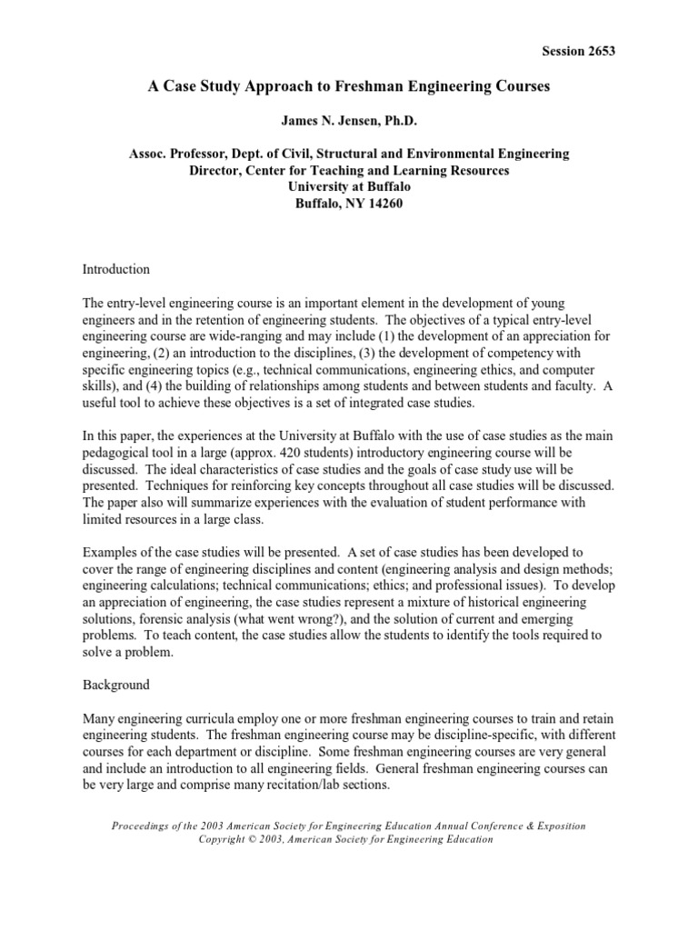 A Case Study Approach To Freshman Engineering Courses: Session 2653 ...