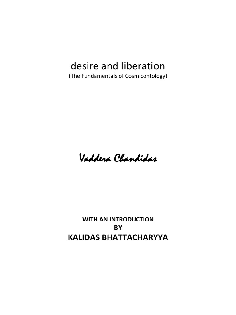 Desire and Liberation by Vaddera Chandidas | PDF | Ontology | Reality