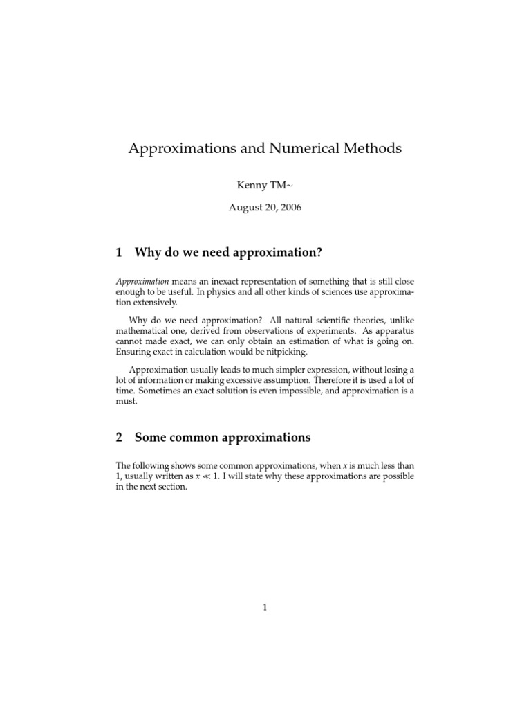 Approximations and Numerical Methods: 1 Why Do We Need Approximation ...