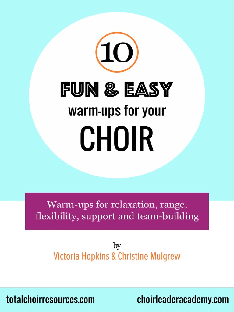 10 Fun Easy Warm Ups For Your Choir PDF | PDF