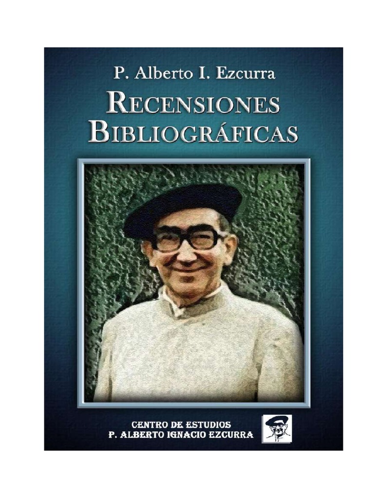Padre Alberto Ezcurra Uriburu - Recensiones | PDF | Iglesia Católica ... Padre Alberto Ezcurra Uriburu - Recensiones | PDF | Iglesia Católica ...