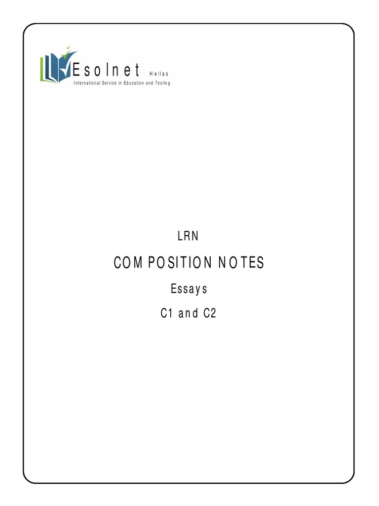 Compostion Notes Essay C1 and C2 Esolnet Hellas | PDF | Essays | Question