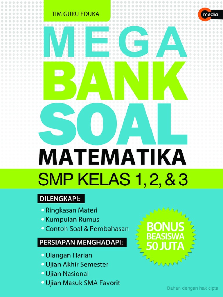 Mega Bank Soal Matematika SMP Kelas 1, 2, & 3 DVHxAwAAQBAJ | PDF