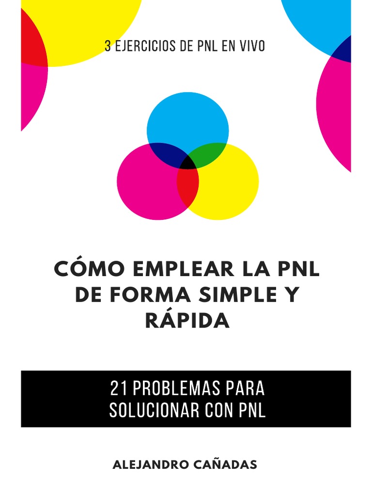 Ebook Como Emplear La PNL de Forma Simple y Rapida 1 1 | PDF | Fobia ...