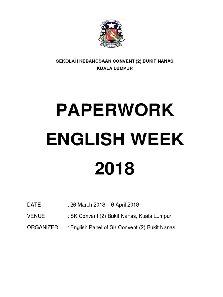 Paperwork English Week 2018: Sekolah Kebangsaan Convent (2) Bukit Nanas ...