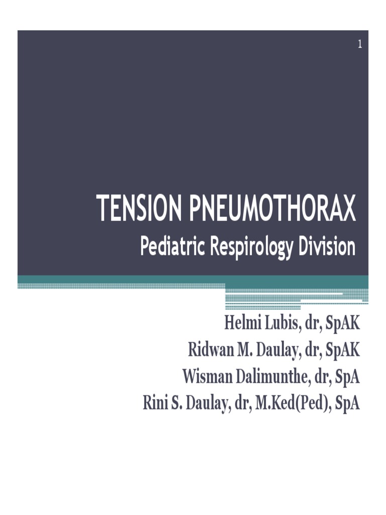Tension Pneumothorax: Pediatric Respirology Division Pediatric ...