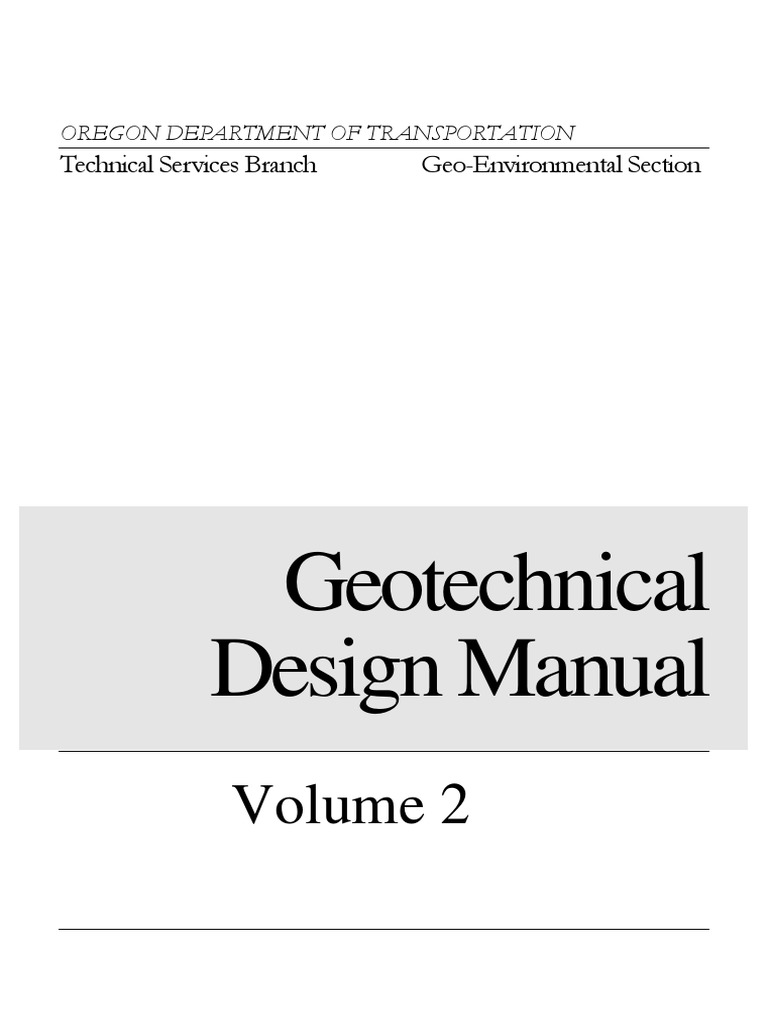 Volume 2 Geotech Design Manual April 2011 Final Pdf