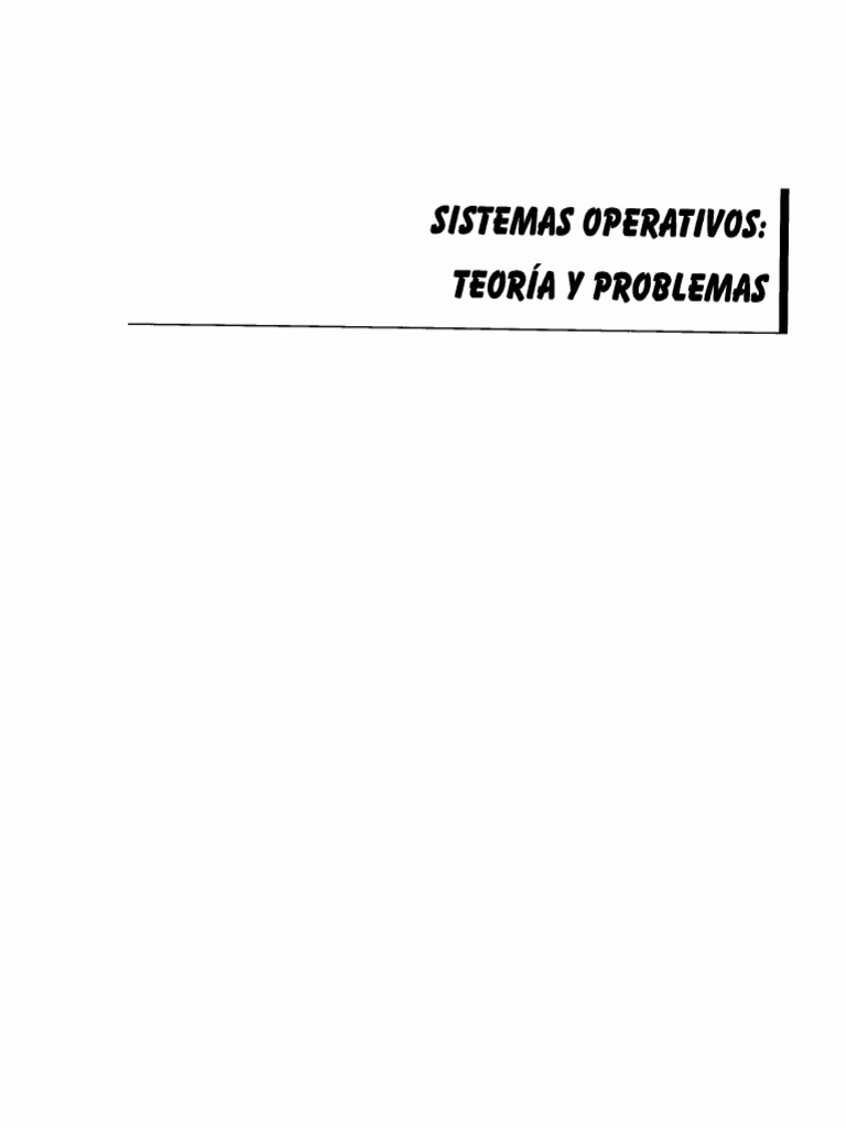 UNED INFORMATICA - Sistemas Operativos Teoria Y Problemas PDF | PDF