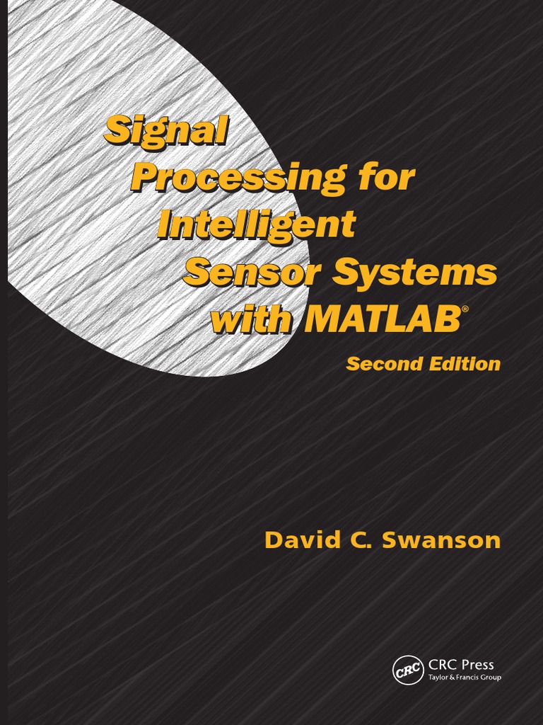 Signal Processing For Intelligent Sensor Systems With MATLAB 2nd Edition PDF | Download Free PDF ...