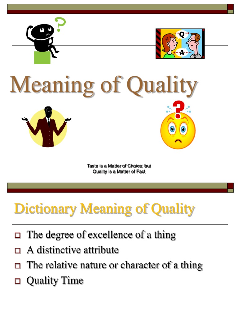 ASSQC - 1 & 2-Meaning of Quality With Notes & Quality Related Terms and ...