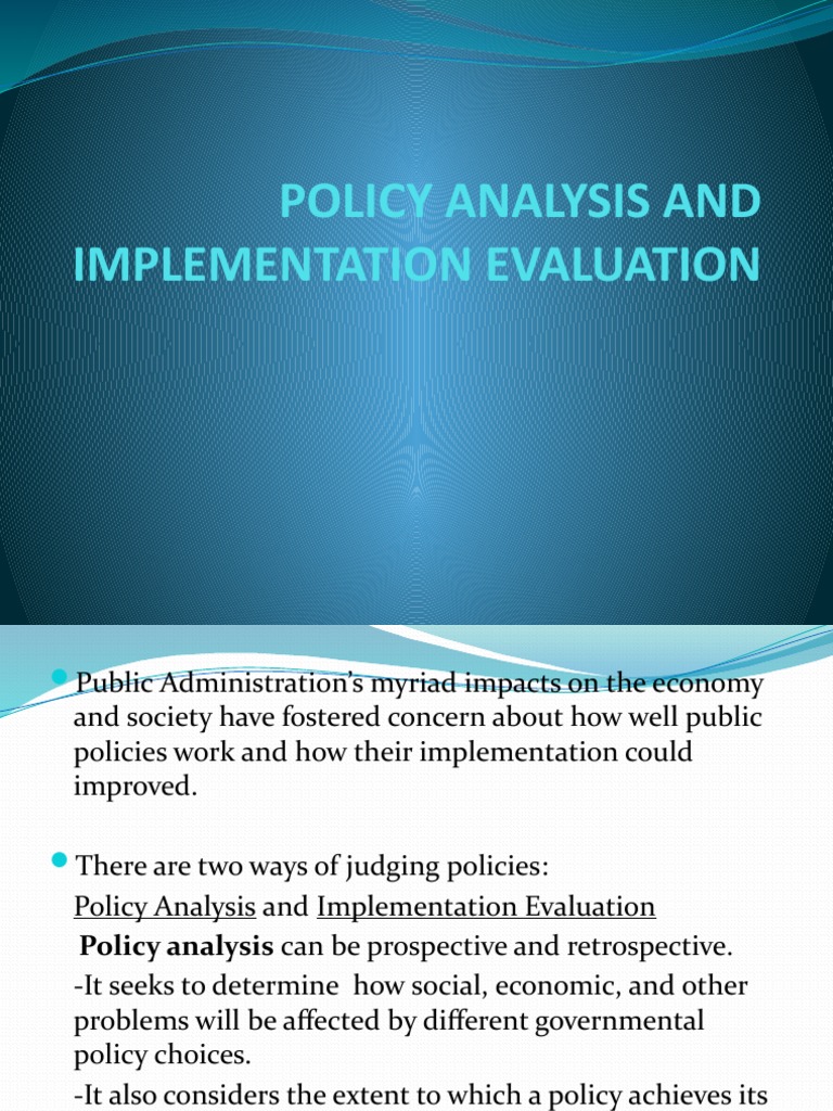 Policy Analysis and Implementation Evaluation