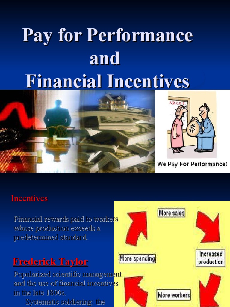 Pay For Performance and Financial Incentives | PDF | Incentive | Employment